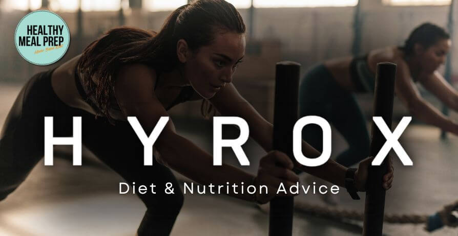 HYROX Nutrition: Eat Right for Training & Events